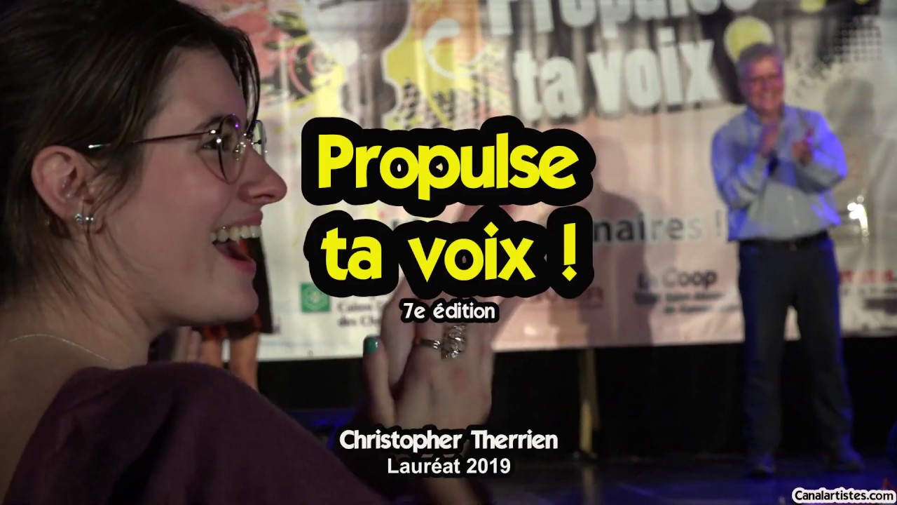 Christopher Therrien - Lauréat 2019 - Propulse ta voix - YouTube