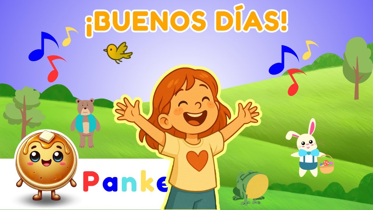¡Buenos Días! | Canciones Infantiles | Pankeis - YouTube