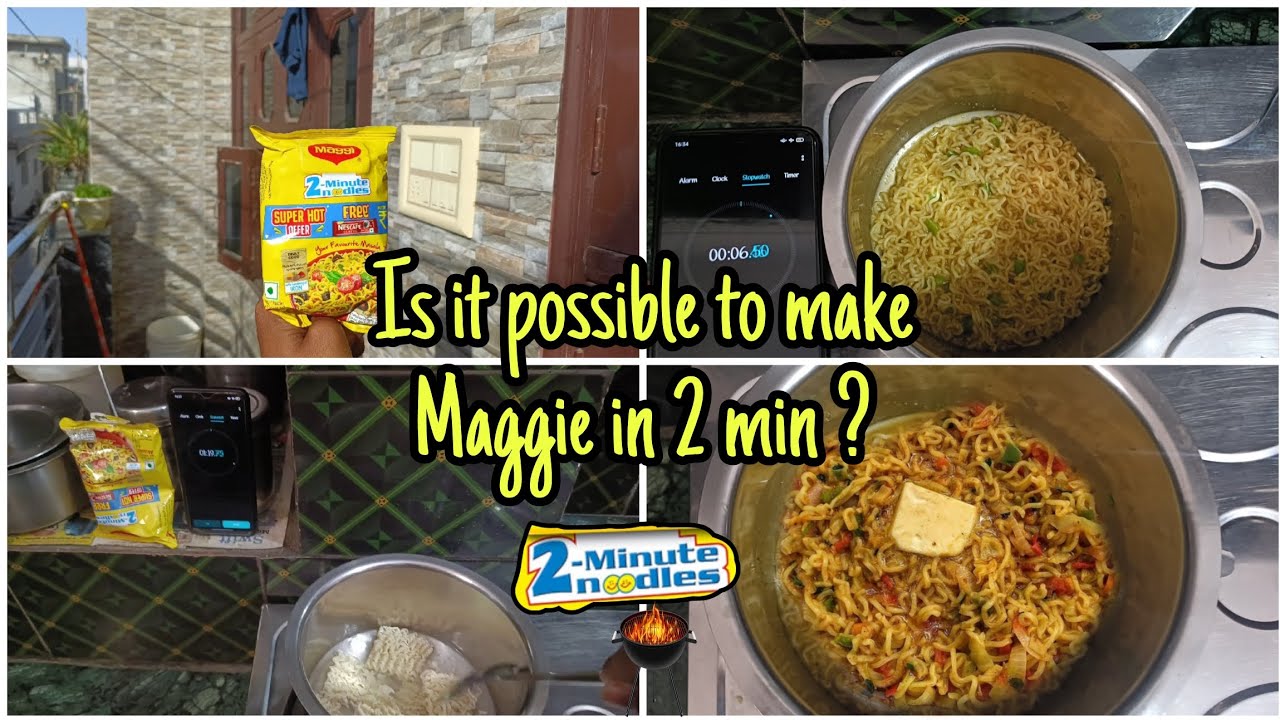Can I make Maggi in 2 minutes (Exactly) ? - YouTube