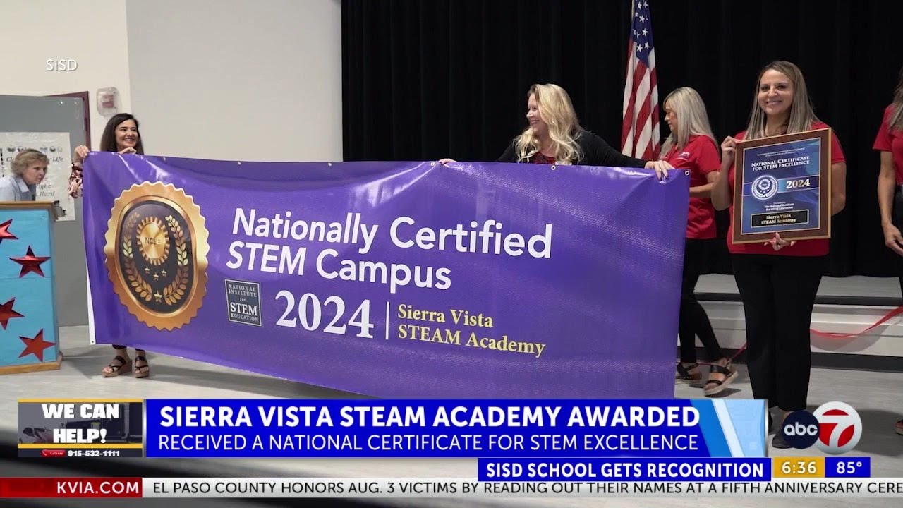 Sierra Vista STEAM Academy receives national STEM recognition - YouTube