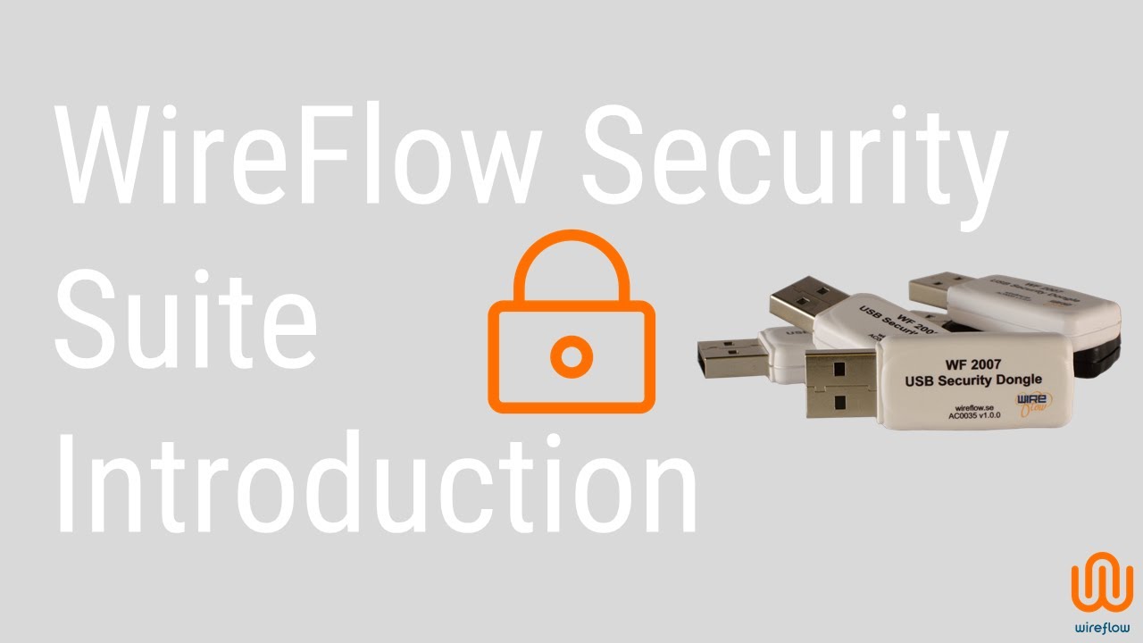 WireFlow Security Suite - Introduction - YouTube