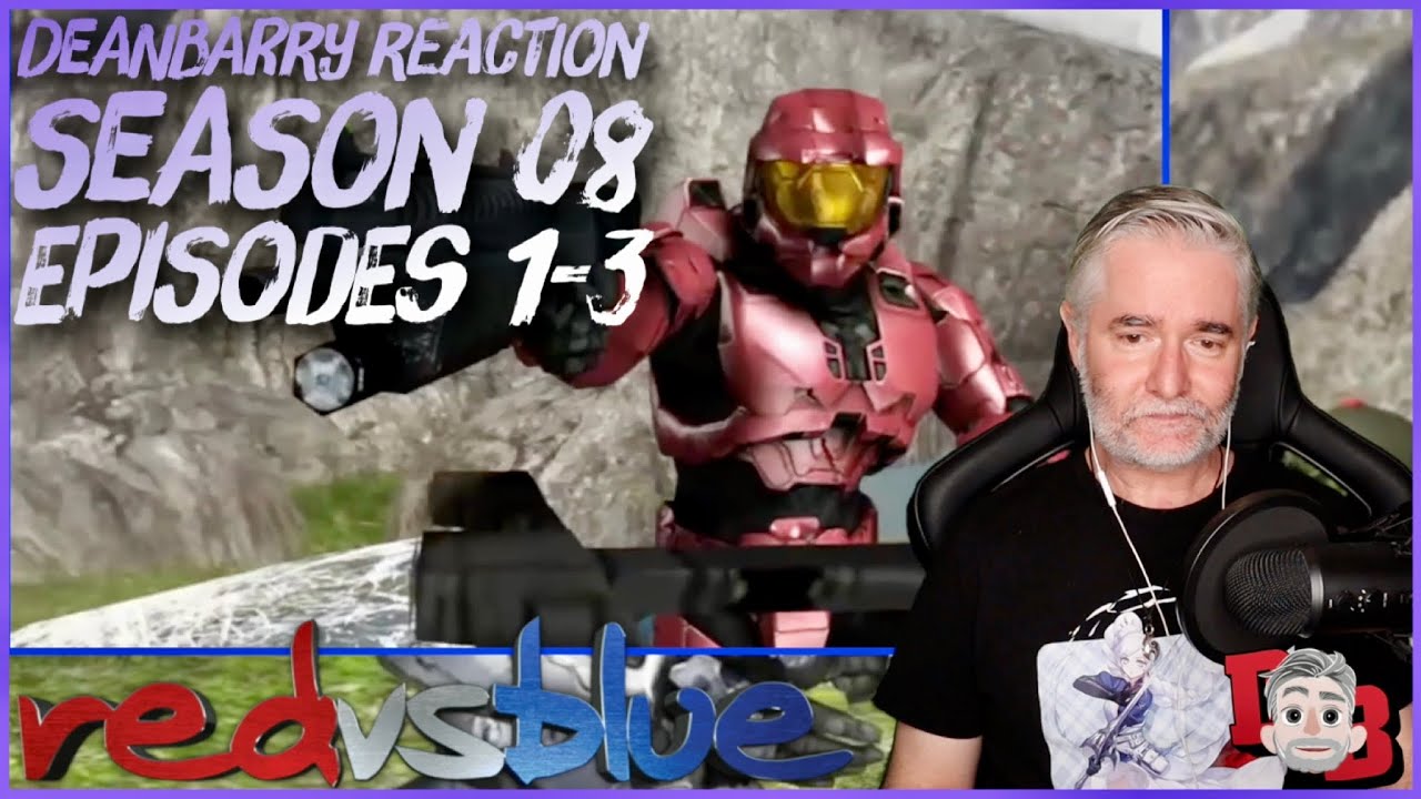 Red Vs Blue - Season 8 / Chapters 1-3 REACTION - YouTube