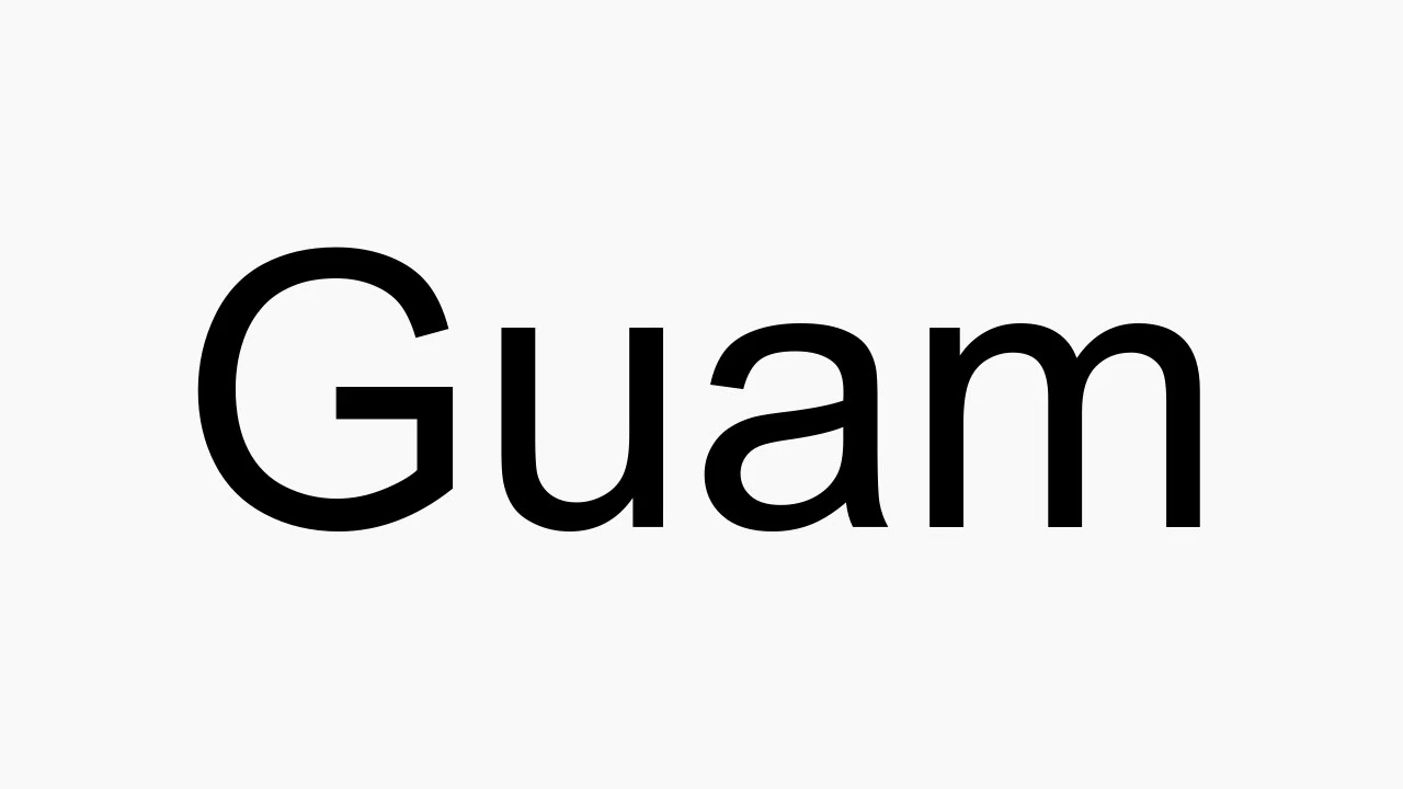 How to pronounce Guam - YouTube
