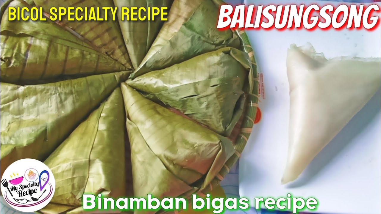 How to make Sumang Balisungsong | Balisungsong Bigas recipe| Bicol ...