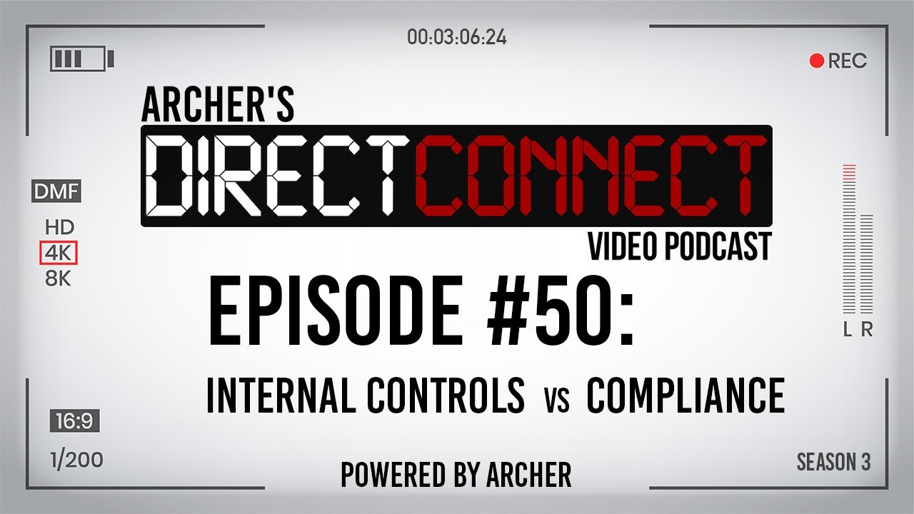 Internal Controls Vs Compliance - DirectConnect: Episode 50 - YouTube