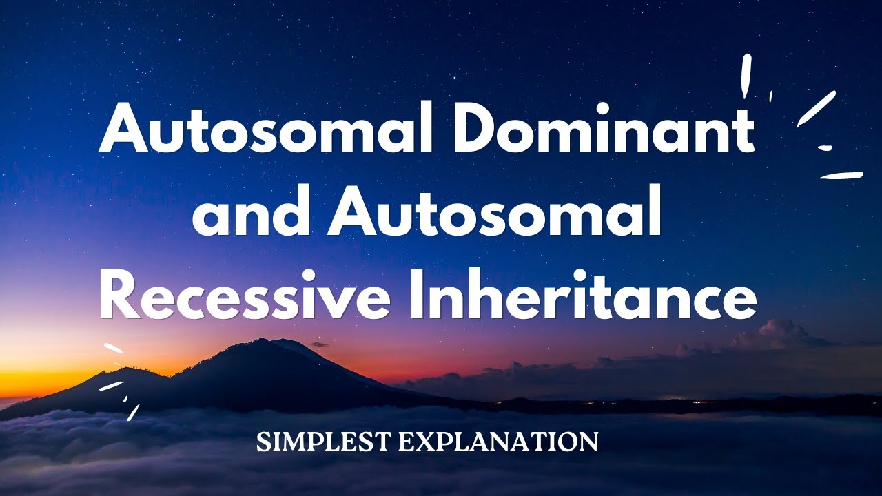 Autosomal dominant and autosomal recessive diseases || Simple ...