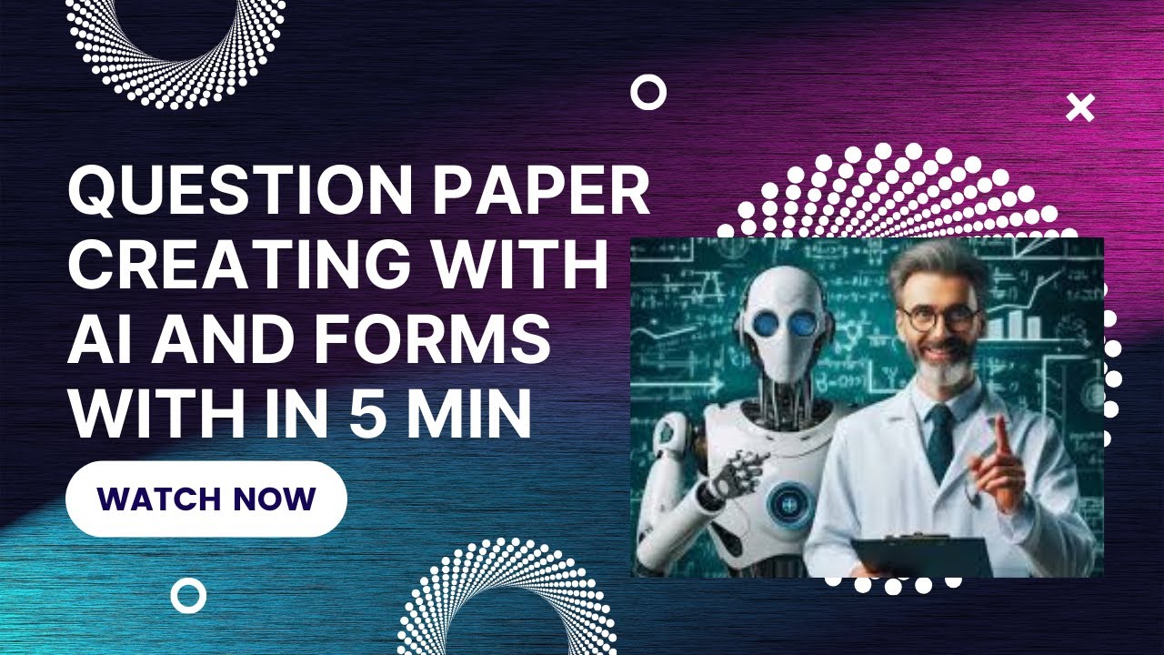 Create a question paper with in 5 min using AI and Forms. - YouTube