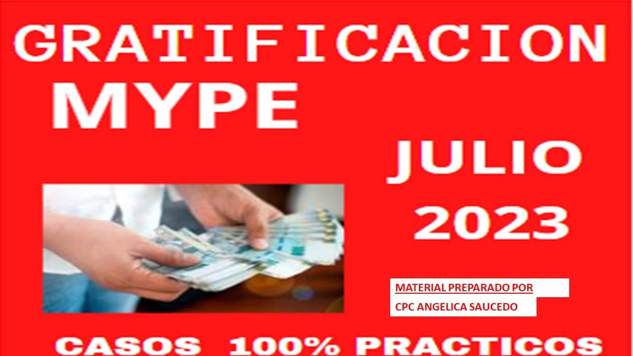 GRATIFICACION -MYPE-CASOS PRACTICOS - YouTube