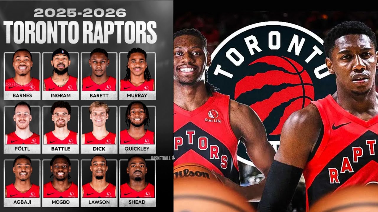 2025 26 Toronto Raptors Roster | Lineup & Full Team Breakdown! - YouTube