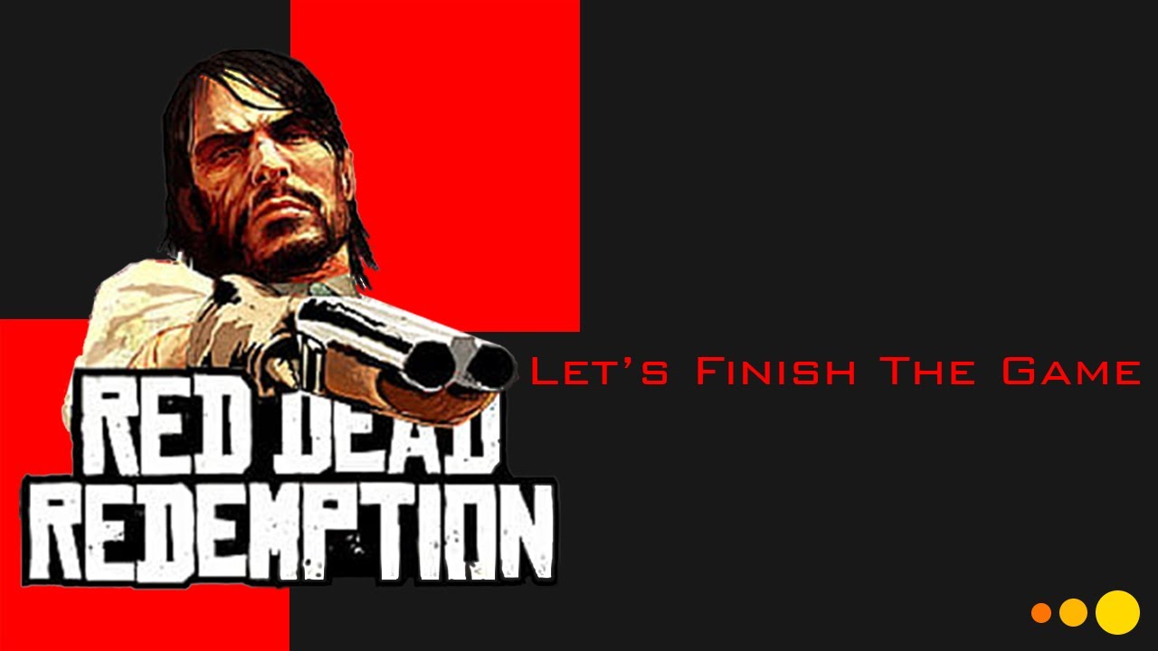 Red Dead Redemption #4 - YouTube