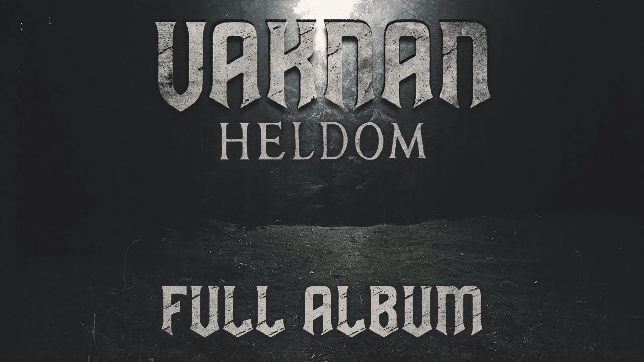 Heldom - Vaknan | Full Album 2021 | Viking and Shamanic Music - YouTube