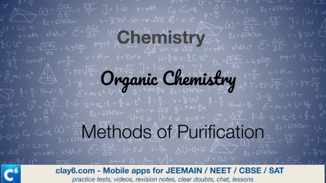 CBSE - Chemistry - Organic Chemistry - Methods of Purification - YouTube