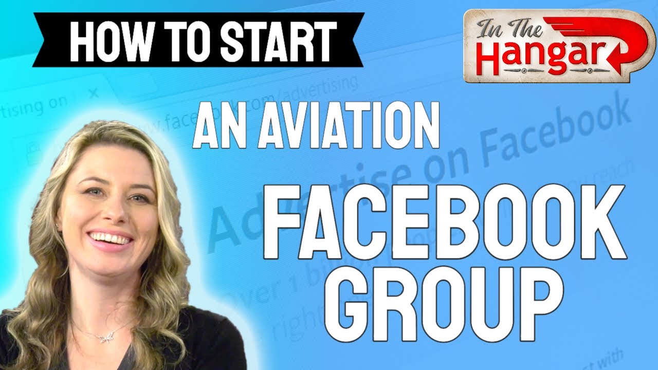 How to Start an Aviation Facebook Group with Christy Wong - InTheHangar - YouTube
