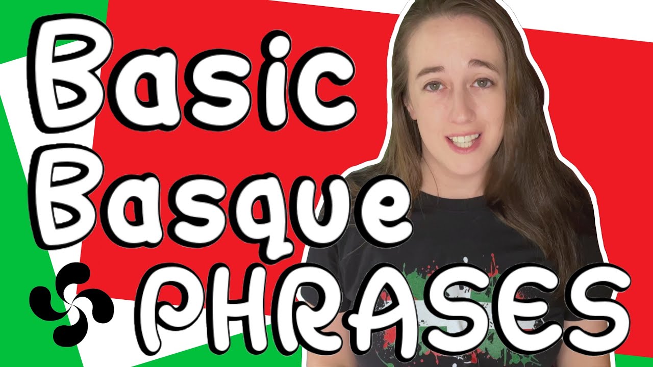 Top Beginner Phrases in BASQUE - YouTube