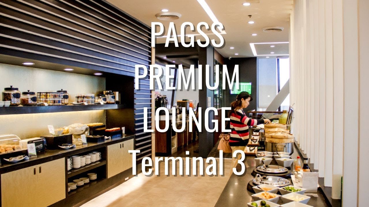 PAGSS LOUNGE TERMINAL 3 | Pagss Premium Lounge | VIP Lounge at NAIA ...
