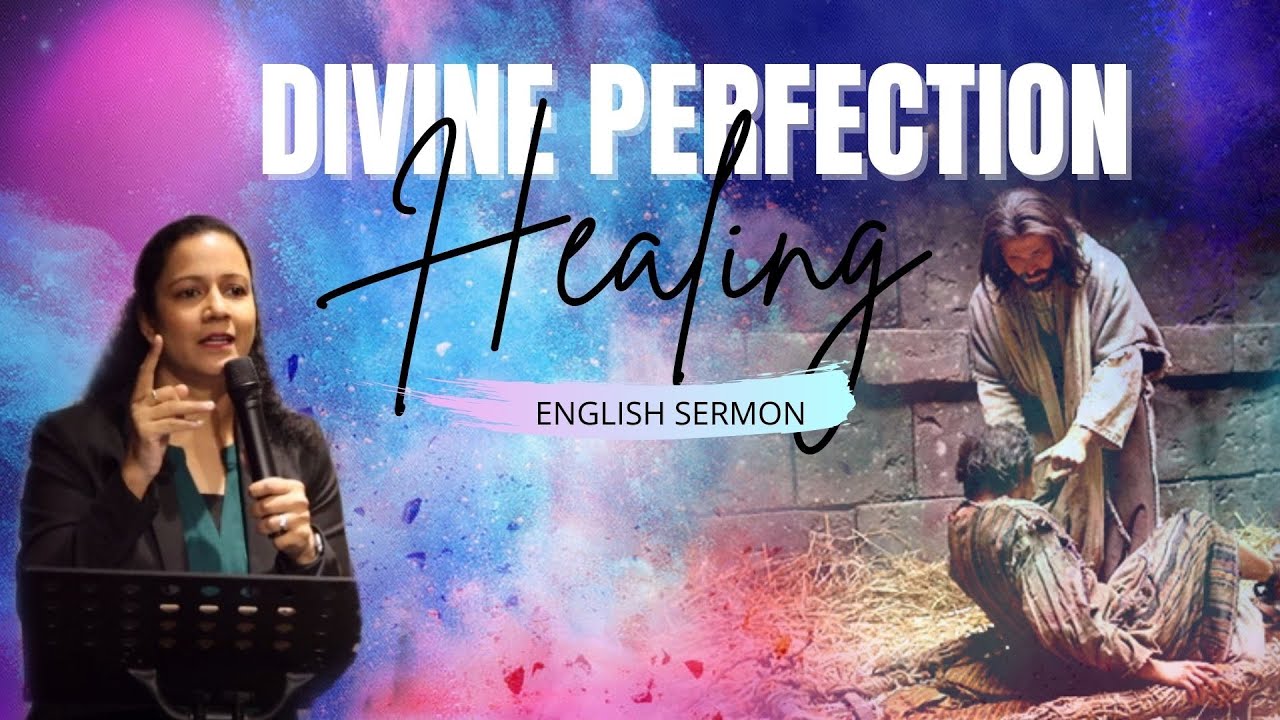 Divine Perfection (Healing) | English Sermon | Ps. Nimawilson - YouTube