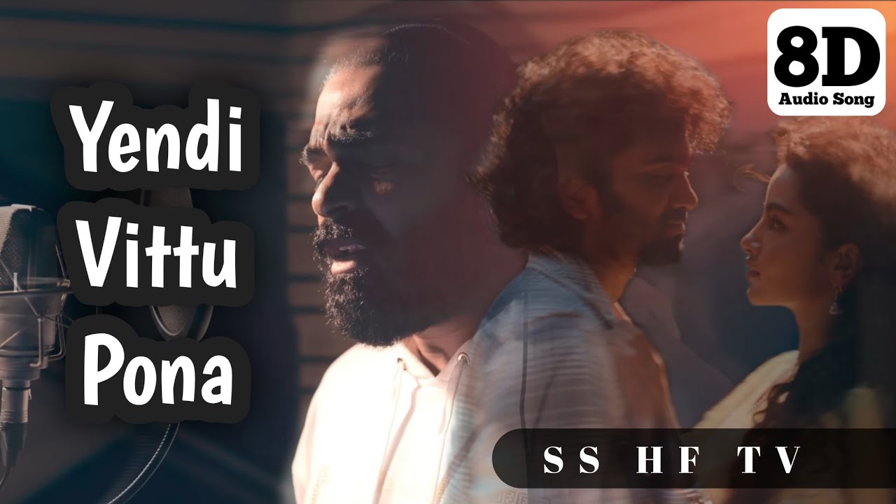 Yendi Vittu Pona -8D Audio Song|Dragon|STR|Pradeep,Anupama|Ashwath ...