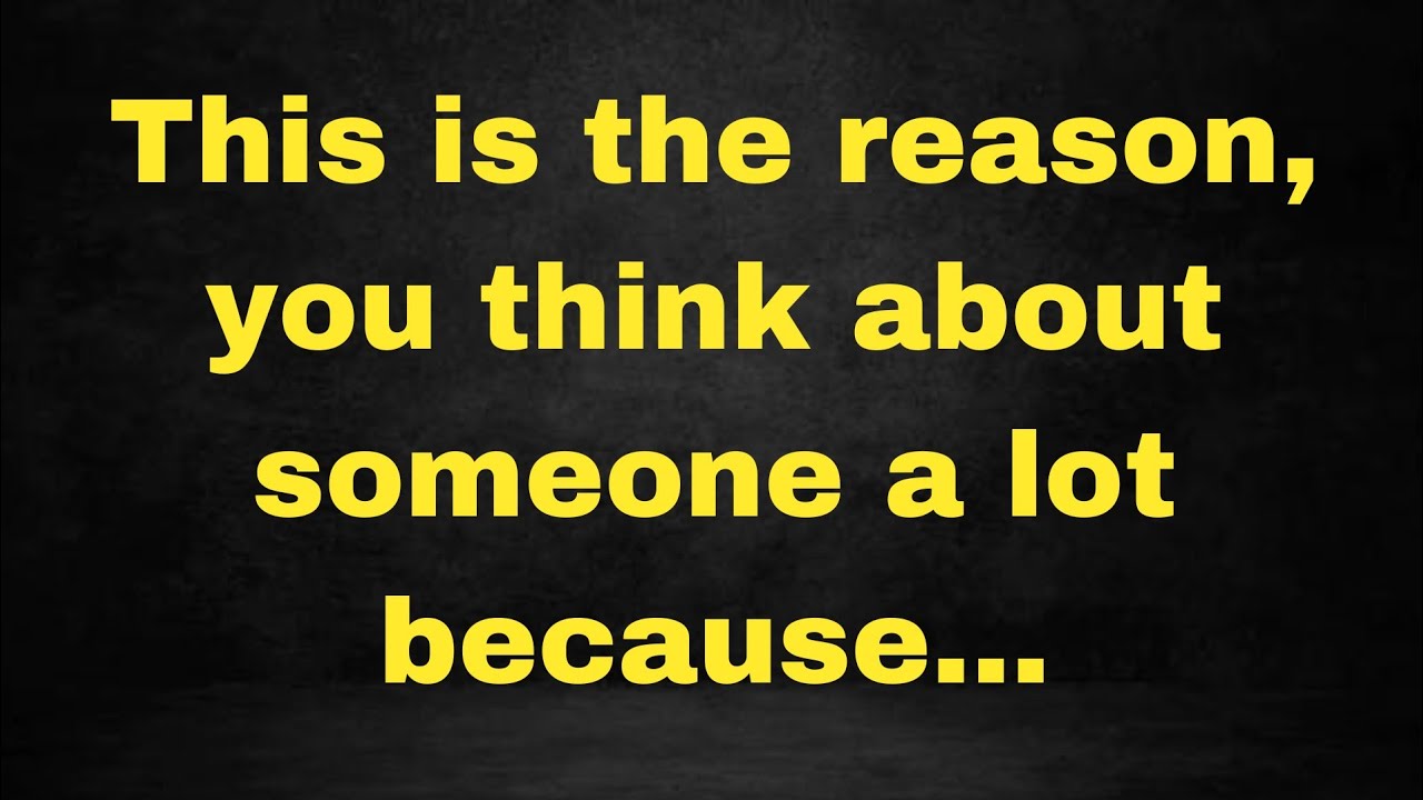 Whenever You Think About Someone A Lot.../Human Behavior Psychology ...