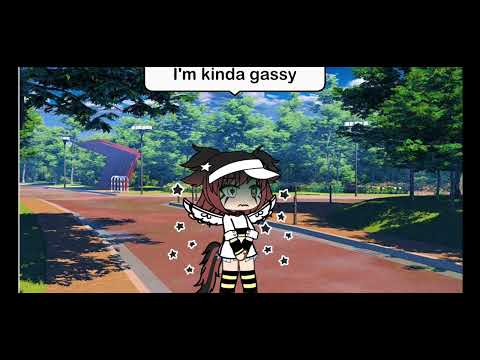 gassy day (gacha fart)(°gacha_plays°)