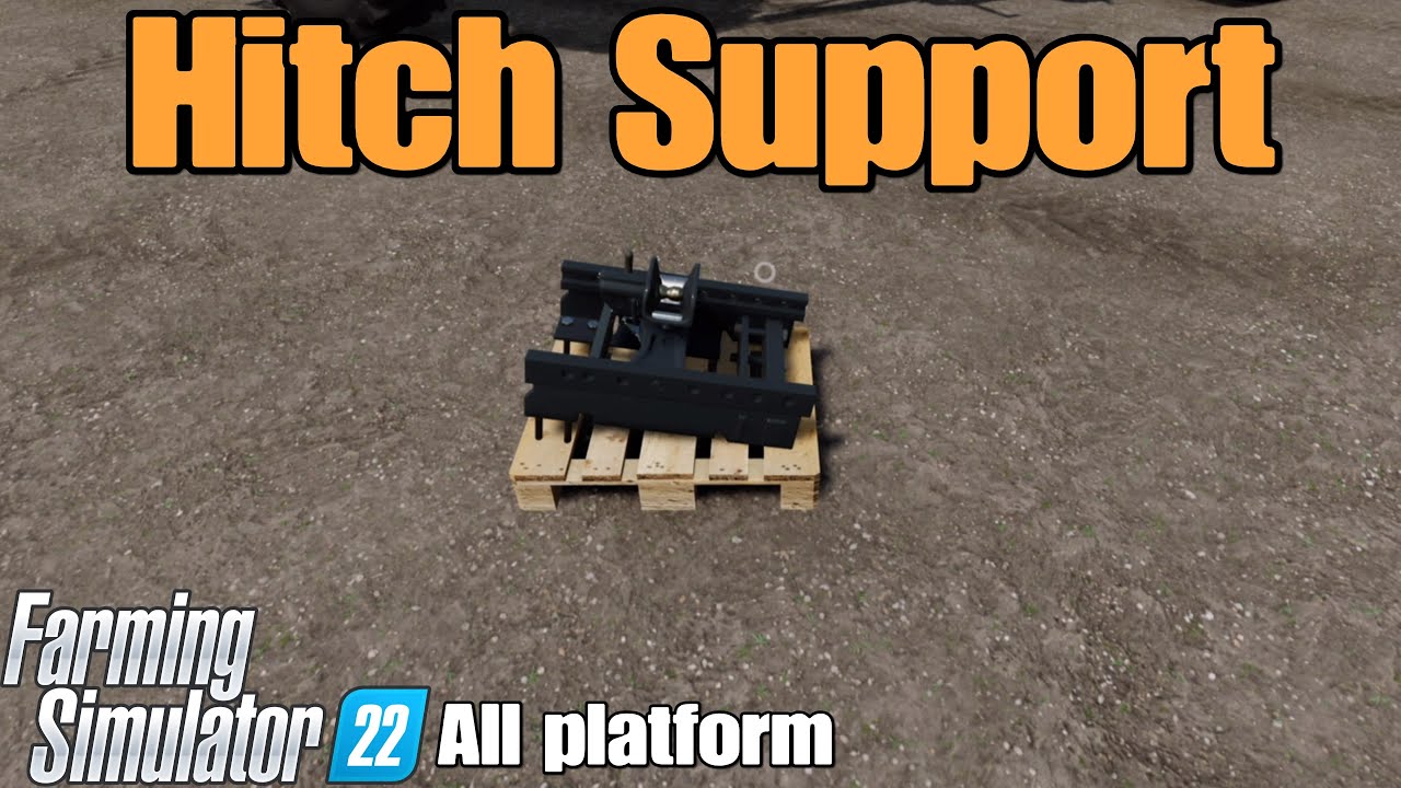 Hitch Support / FS22 UPDATE for all platforms - YouTube