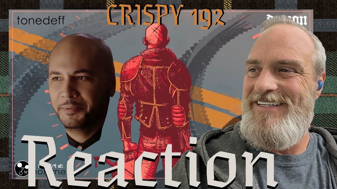 ToneDeff Crispy 192 Reaction - YouTube