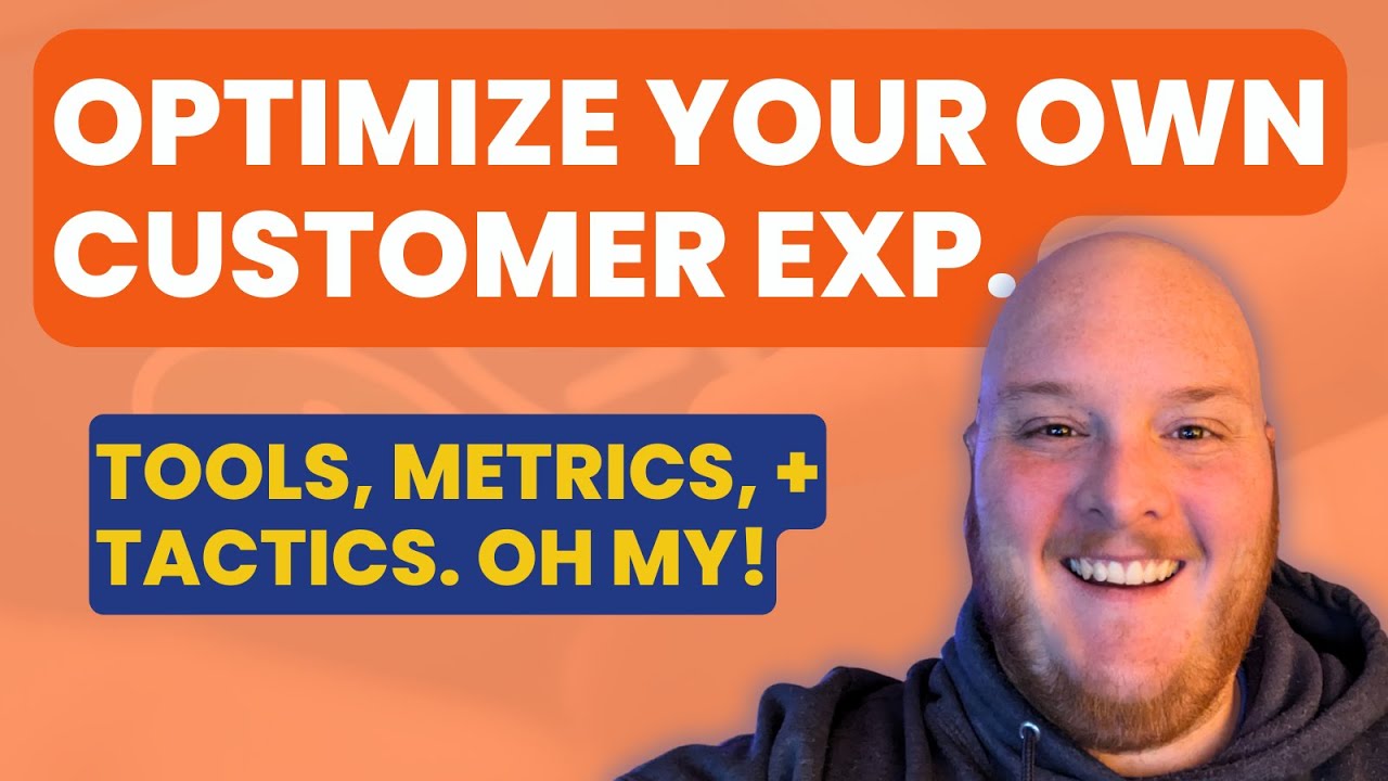 Optimizing the Customer Journey - Creating the Best EXPerience Possible - YouTube