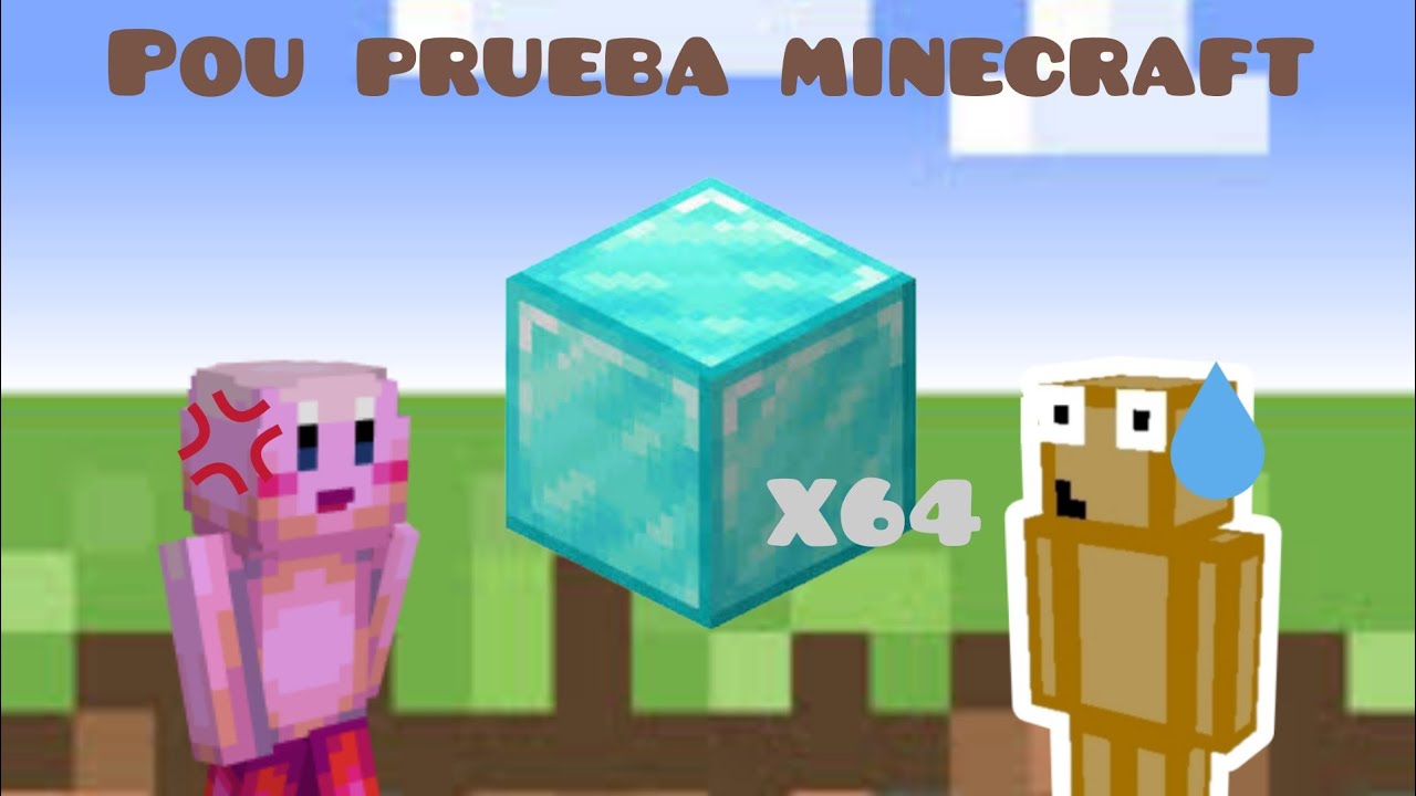 pou prueba minecraft survival PT3 - YouTube