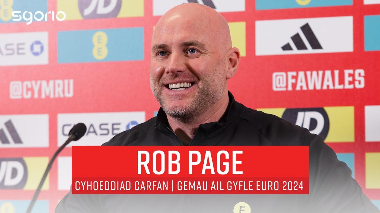 Rob Page | Cyhoeddi Carfan Cymru | Gemau Ail Gyfle Euro 2024 - YouTube