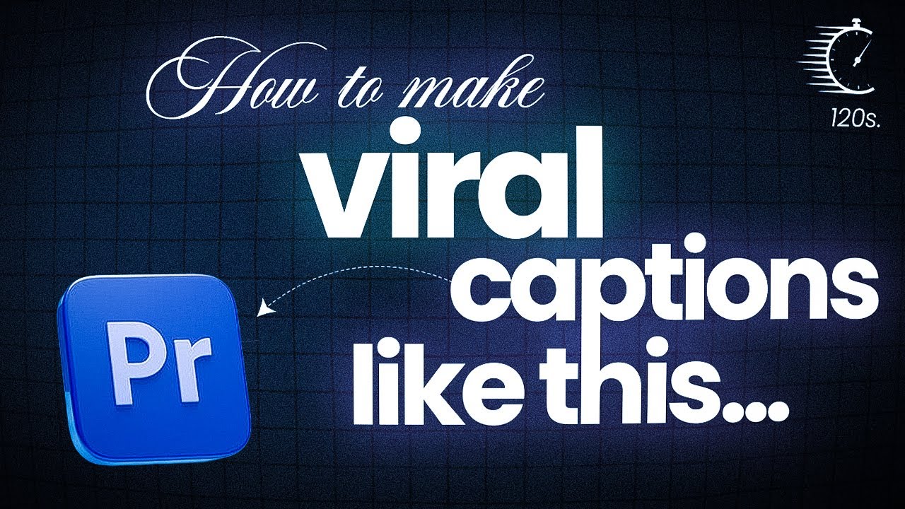 Premiere Pro Viral Captions in 120 Seconds - YouTube