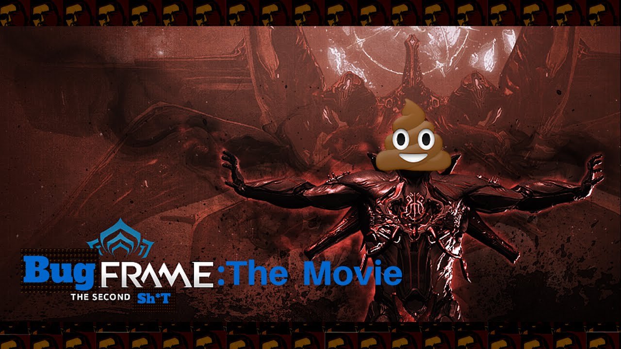 Bugframe - The Second Sh!t: The Movie - YouTube