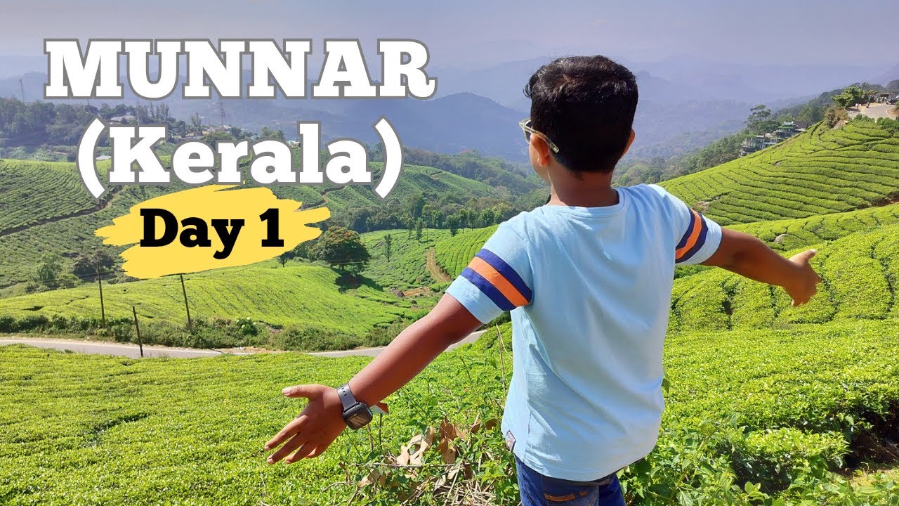 Ultimate Experience of munar |Place to visit in Munnar|Kerala tourism ...