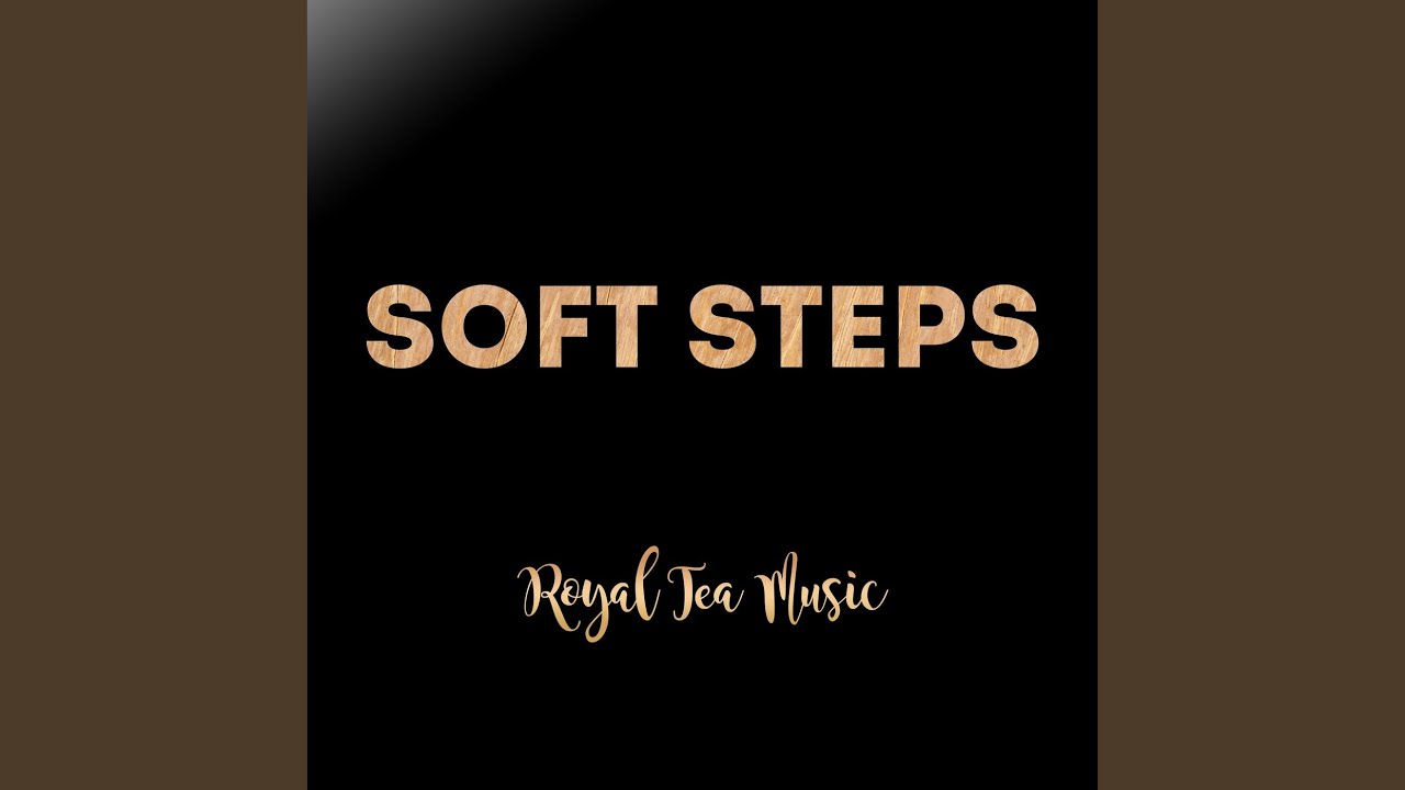 Soft Steps - YouTube