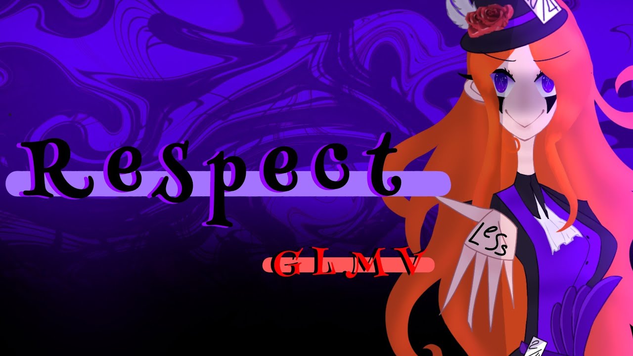|| Respectless || || GL2MV || || original by Hazbin hotel || || by ...
