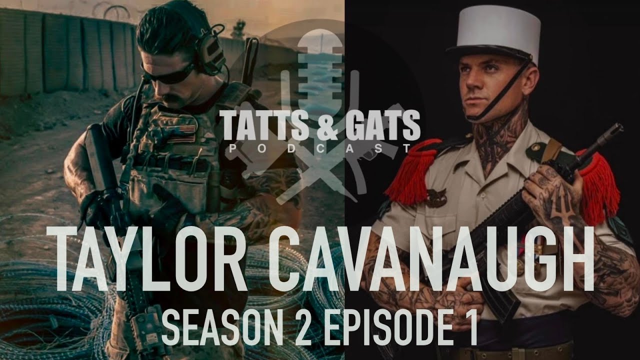 S2 Episode 1: Taylor Cavanaugh former Navy Seal and French Foreign ...