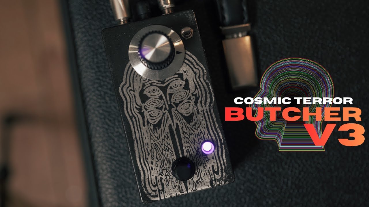 One Knob Of DOOM ! Cosmic Terror Effects // Butcher V3 - YouTube
