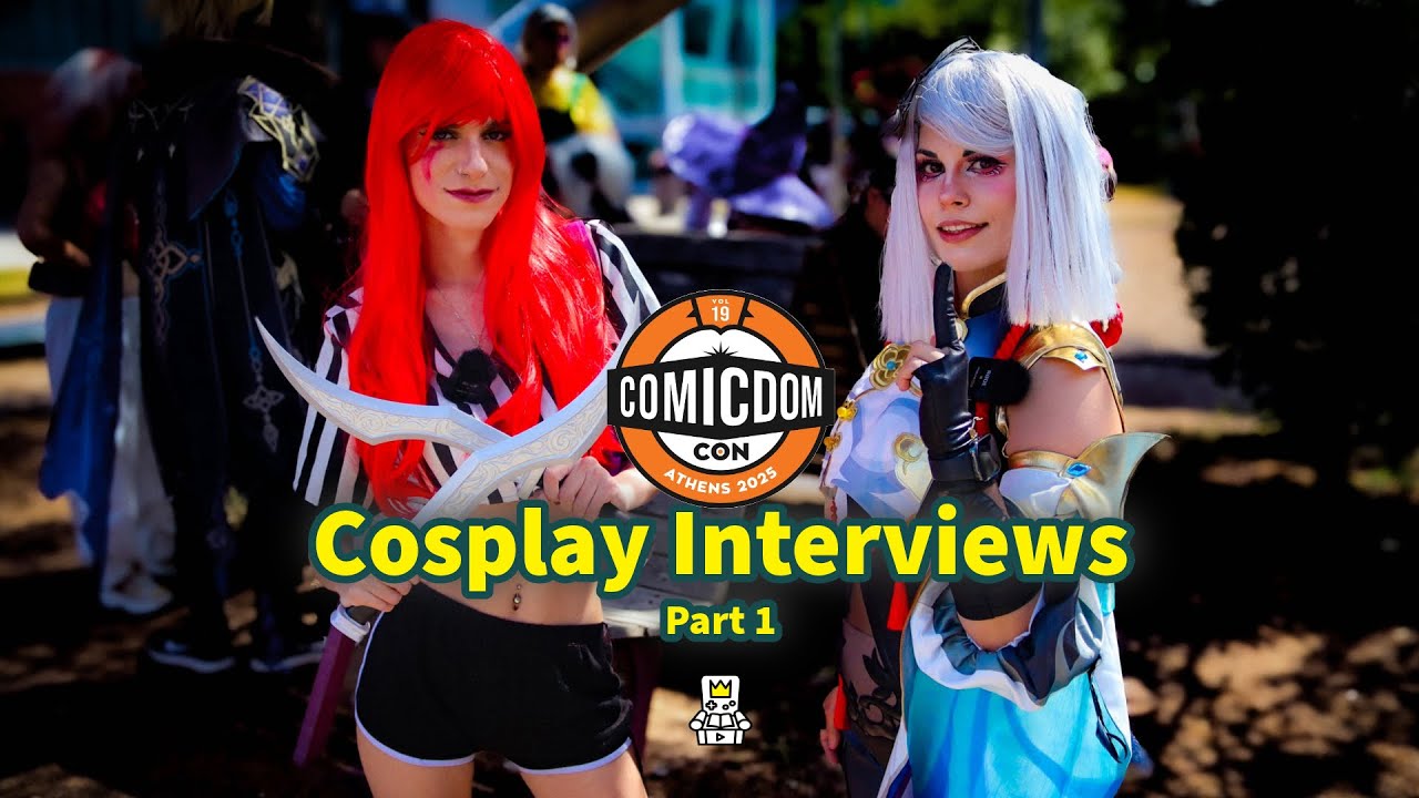 Cosplay Interviews από το Comicdom CON 2025 - Part 1 - YouTube