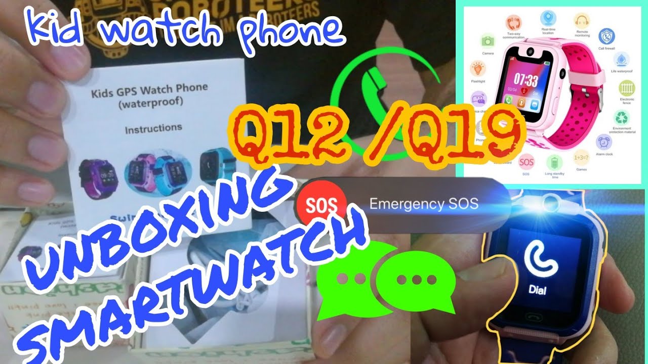 Unboxing Q12 smart watch kid || Q12 jam pintar kanak-kanak - YouTube