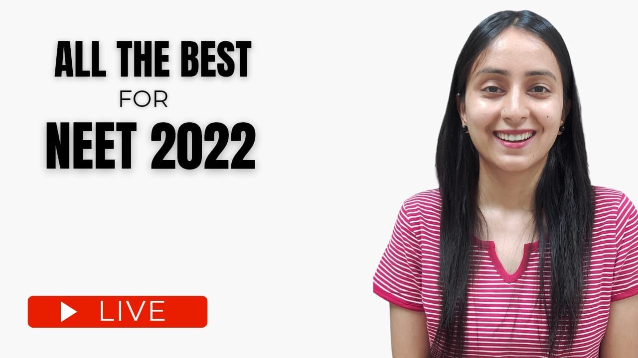 All the Best My Lil Soldiers | NEET 2022 - YouTube