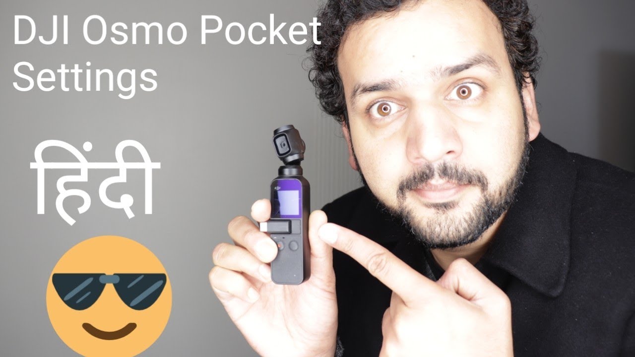 Osmo Pocket Settings - YouTube