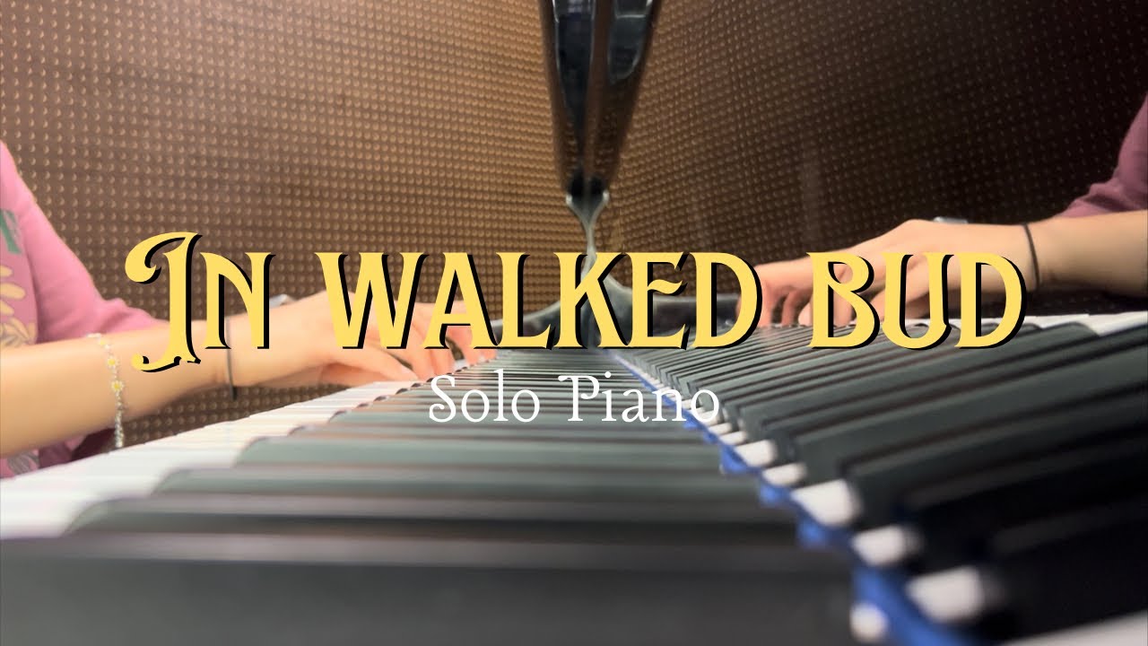 [Jazz piano] In walked bud (solo piano) - YouTube