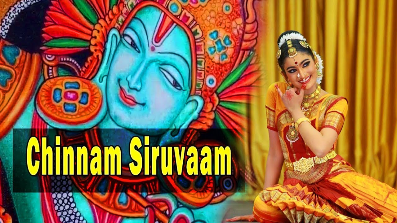 Chinnam Siruvaam - Bharatanatyam Dance by Anu Pillai - YouTube
