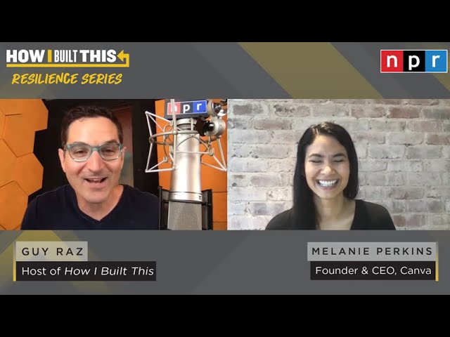 Canva Founder Melanie Perkins on WFH with Guy Raz | How I Built This | NPR | Video Summary and Q ...