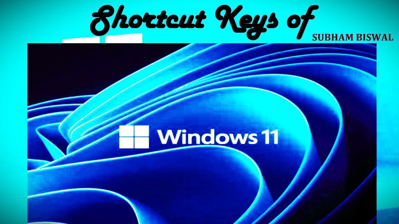 Windows 11 Shortcut Keys — Let's Explore - YouTube