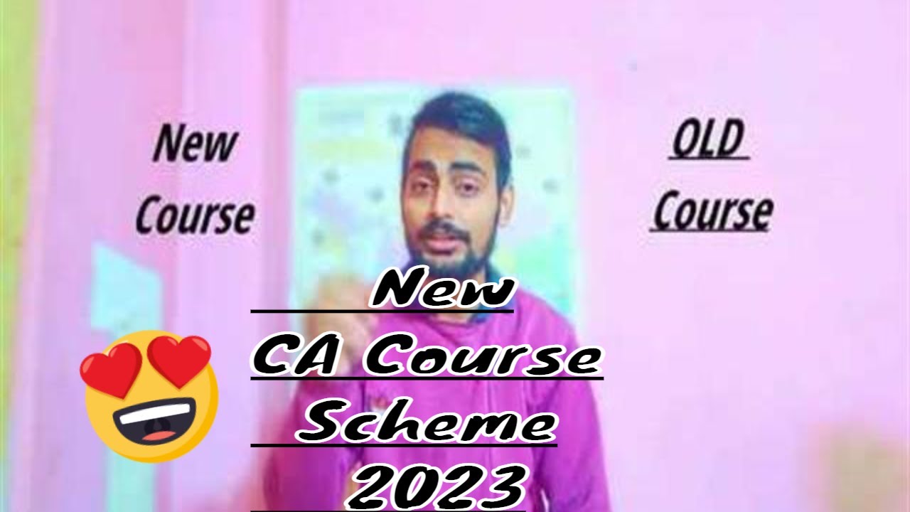 All About icai New CA Course Scheme 2023 @Ankitcatalks @theicai ...