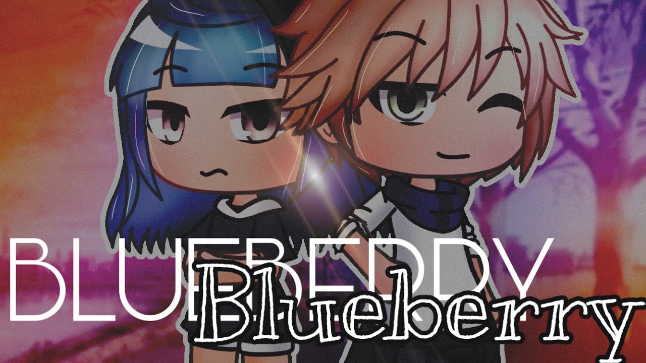 Blueberry | Gacha Life Mini Movie - YouTube