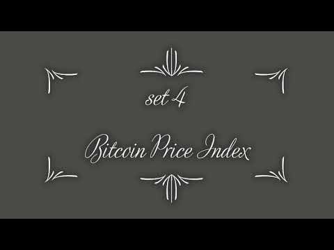 set 4 Bitcoin Price Index - YouTube
