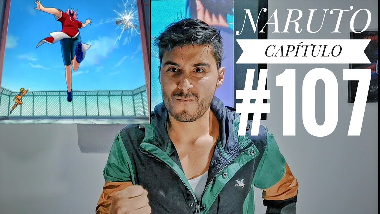 Naruto capítulo 107 REACCIÓN 🔥NARUTO VS SASUKE - YouTube