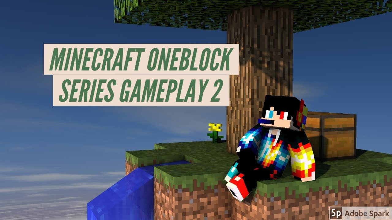 MINECRAFT ONEBLOCK SERIES GAMEPLAY 2 - YouTube
