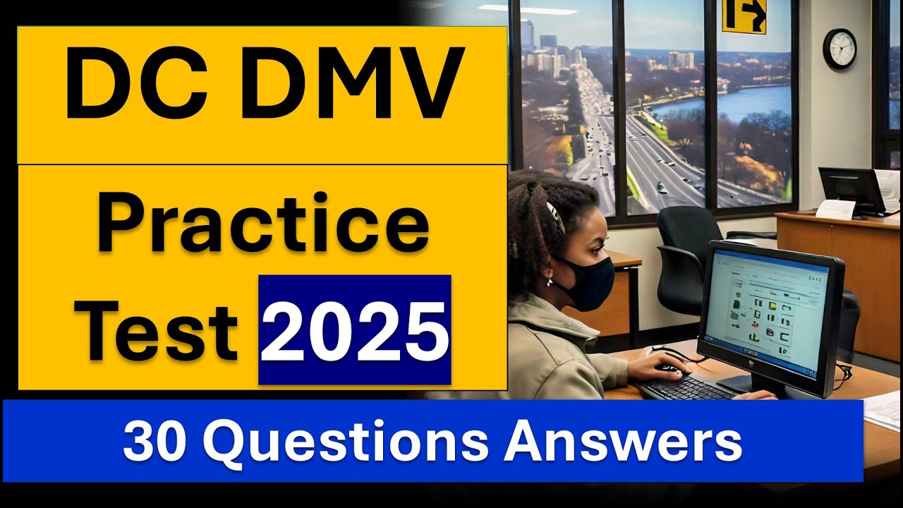 DC DMV Practice Knowledge Tests 2025 - Real Questions & Answers to Help ...