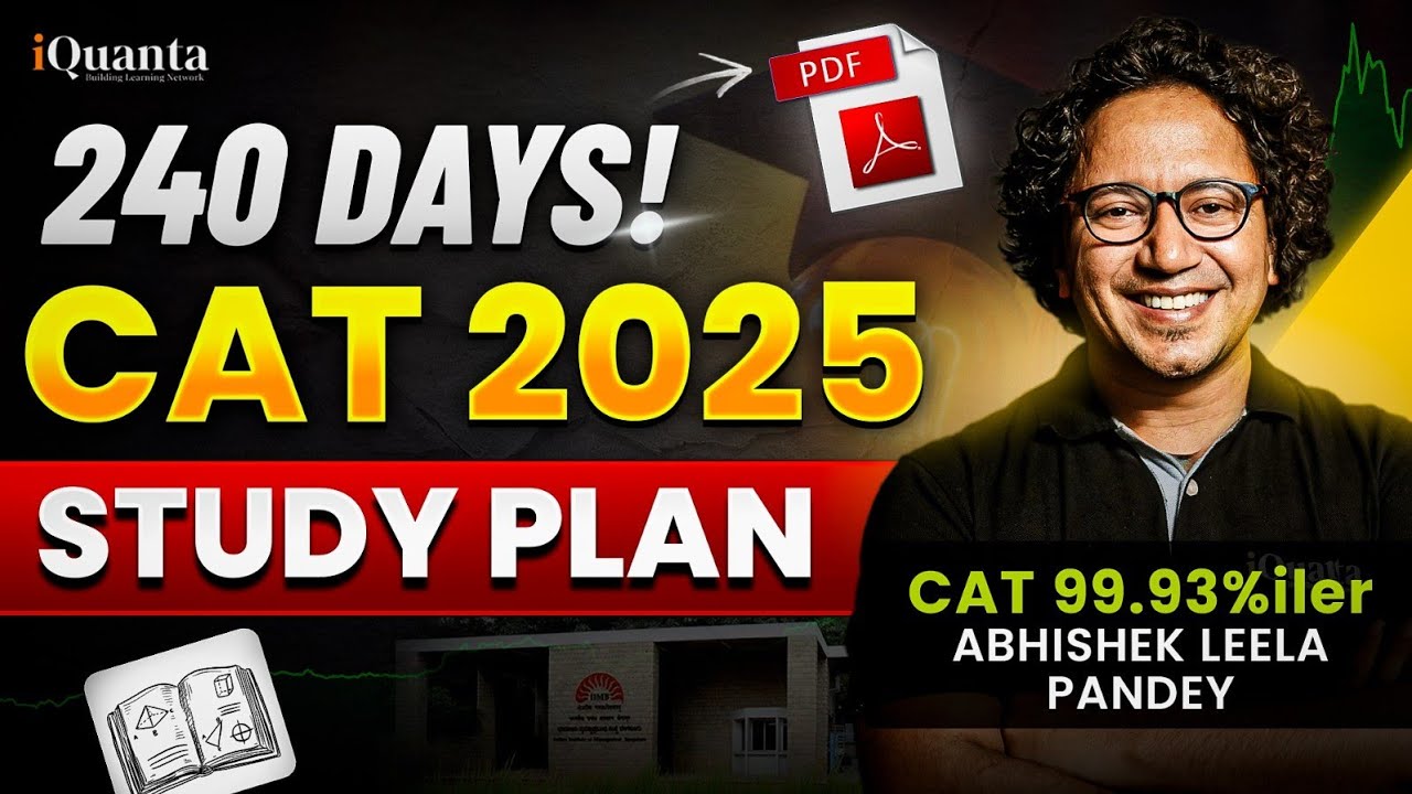 CAT 2025 Preparation Strategy | April to November Roadmap + Free Study ...